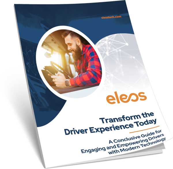 Transforming the Driver Experience with Technology Guide - Eleos